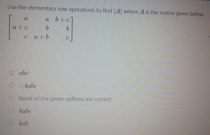 Solved Use the elementary row operations to find |A| ﻿where | Chegg.com
