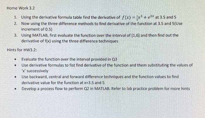 Solved 1. Using the derivative formula table find the | Chegg.com