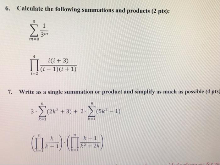 Solved 6. Calculate the following summations and products (2 | Chegg.com