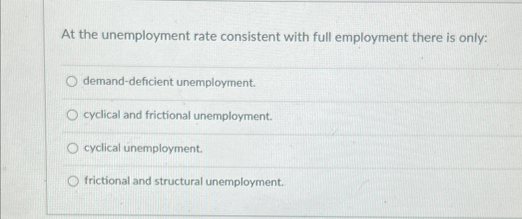 Solved At the unemployment rate consistent with full | Chegg.com