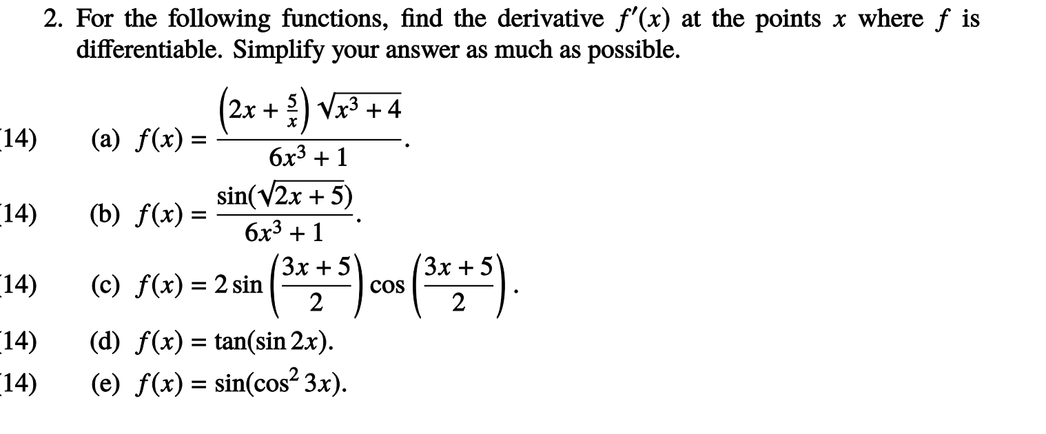 For the following functions, find the derivative | Chegg.com