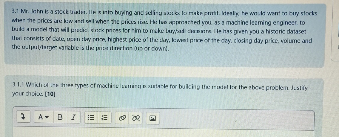 Solved 3.1 ﻿Mr. ﻿John is a stock trader. He is into buying | Chegg.com