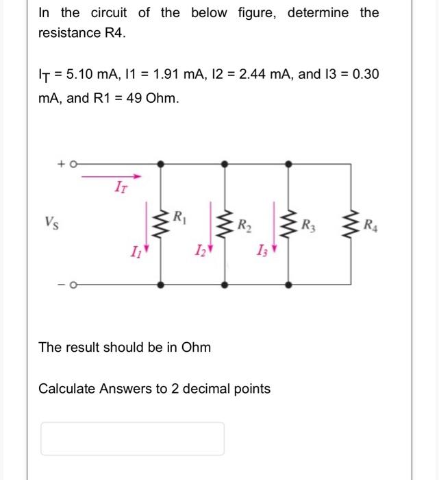 Solved In the circuit of the below figure, determine the | Chegg.com
