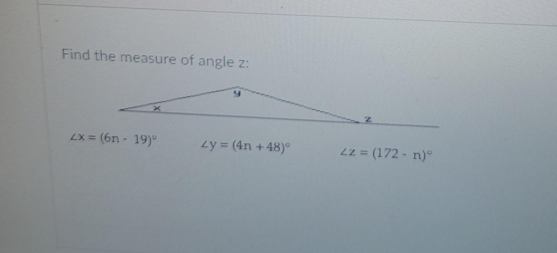 Solved Find the measure of angle z : | Chegg.com