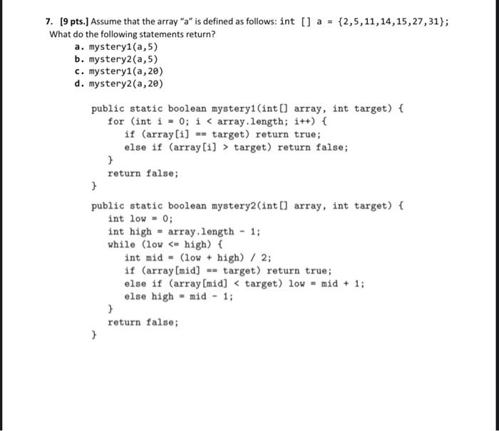 Solved [9 pts.] Assume that the array "a" is defined as | Chegg.com