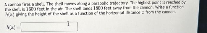 Solved A cannon fires a shell. The shell moves along a | Chegg.com