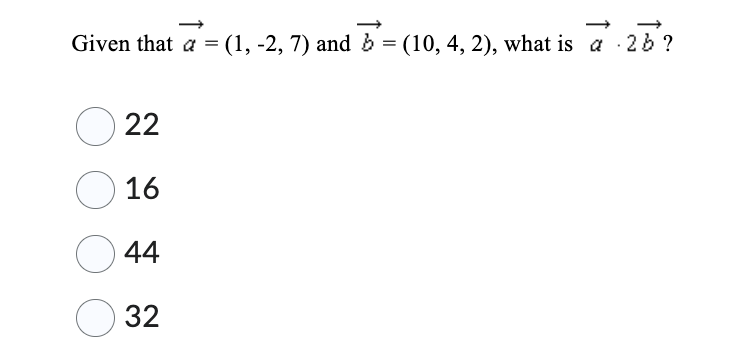 Solved Given that vec(a)=(1,-2,7) ﻿and vec(b)=(10,4,2), | Chegg.com
