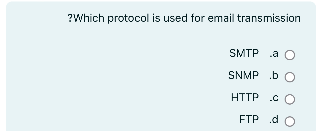 Solved ?Which protocol is used for email transmissionSMTP .a | Chegg.com