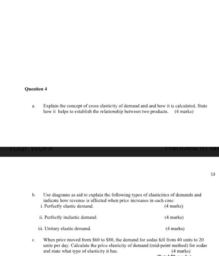 Solved a. Explain the concept of cross elasticity of demand | Chegg.com
