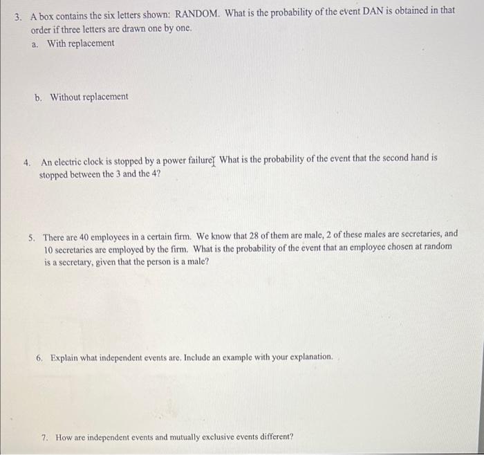 Solved 3. A box contains the six letters shown: RANDOM. What | Chegg.com