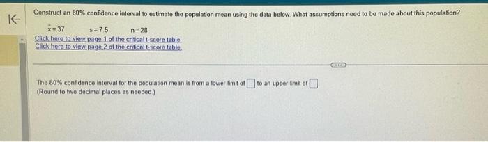Solved Construct an 80% confidence interval to estimate the | Chegg.com
