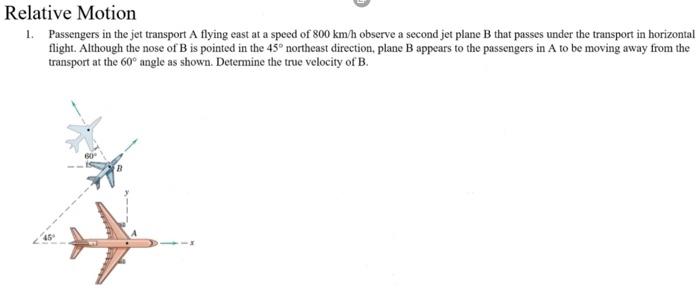 Solved Passengers in the jet transport A flying east at a | Chegg.com
