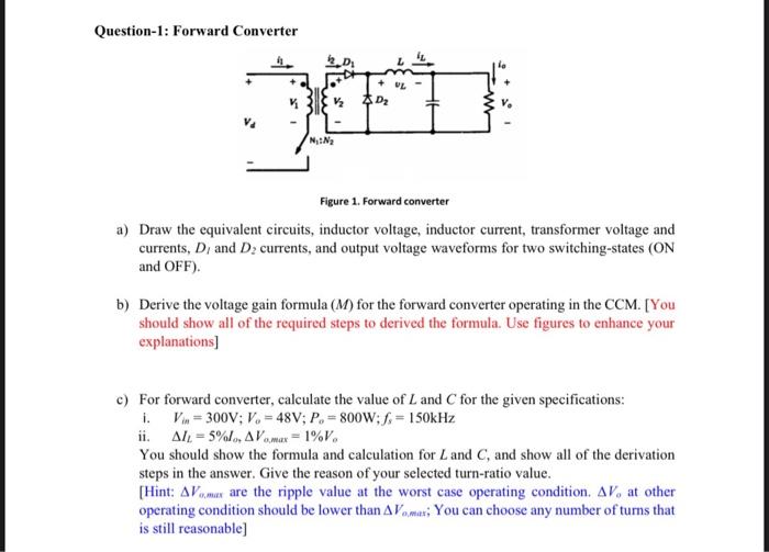 Question-1: Forward Converter WL $22 N,IN Figure 1. | Chegg.com