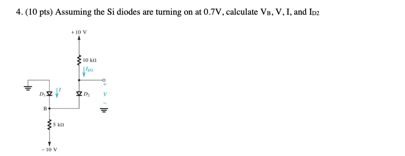 Solved (10 ﻿pts) ﻿Assuming the Si diodes are turning on at | Chegg.com