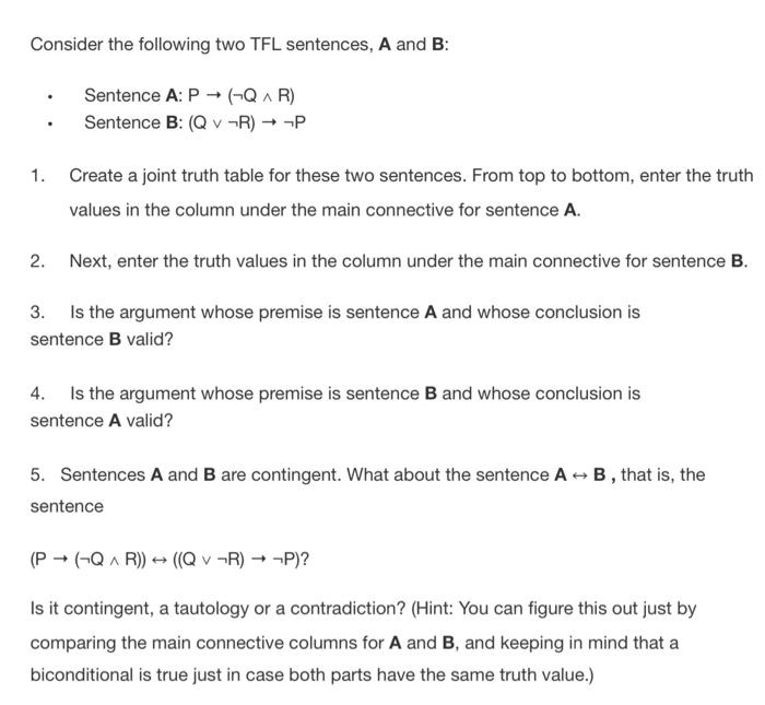 Solved Consider the following two TFL sentences, A and B: | Chegg.com
