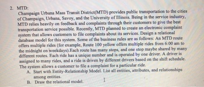 Solved 2. MTD: Champaign Urbana Mass Transit District(MTD) | Chegg.com