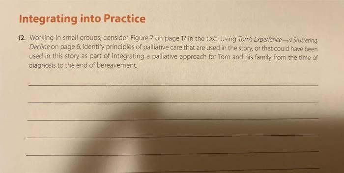Integrating into Practice 12. Working in small | Chegg.com