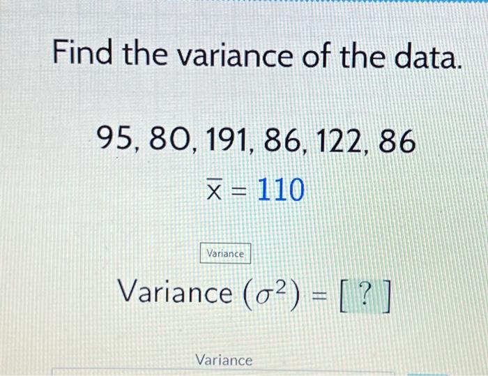Solved Find the variance of the data. | Chegg.com