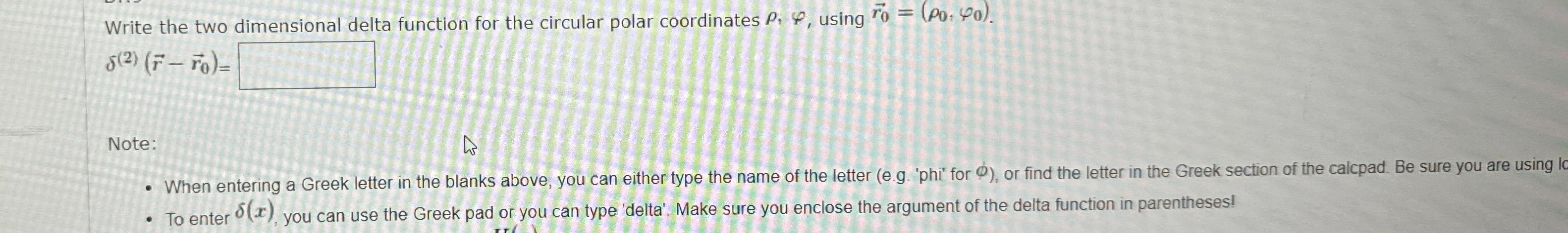Solved Write the two dimensional delta function for the | Chegg.com