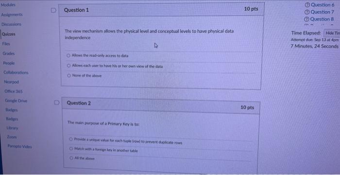 Solved The view mechanism allows the physical level and | Chegg.com