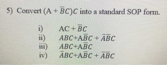 Solved 2) Convert i to a sum-of-products (SOP) expression. | Chegg.com