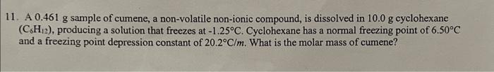 Solved 1. A 0.461 g sample of cumene, a non-volatile | Chegg.com