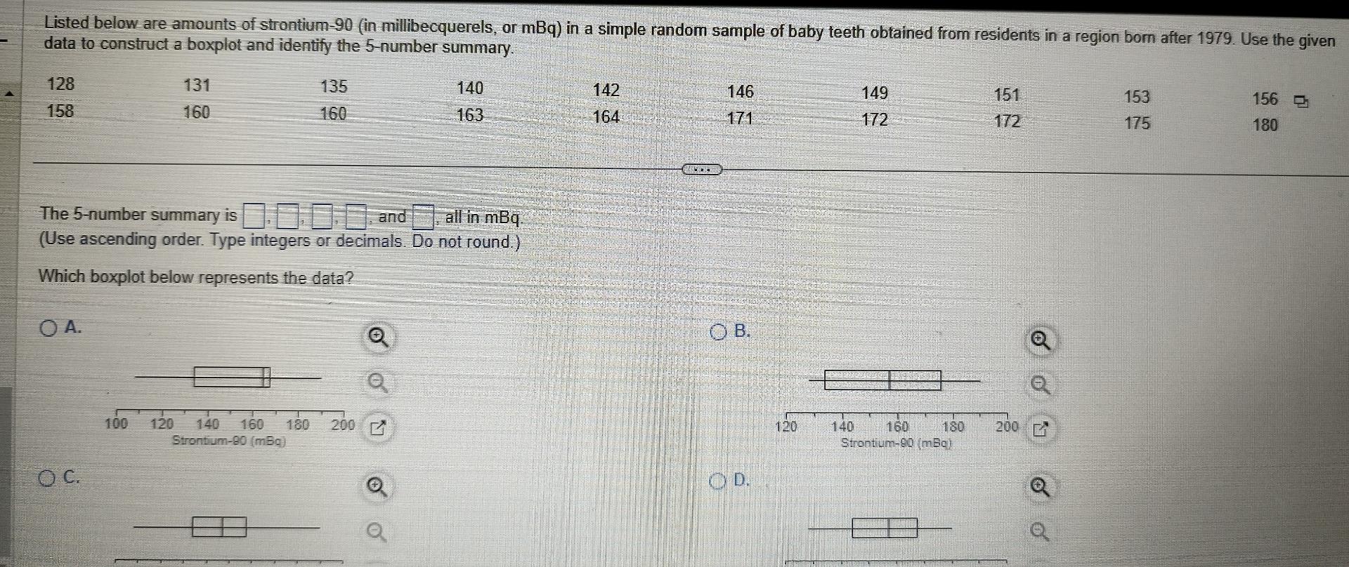 Solved The 5 -number summary is (Use ascending order. Type | Chegg.com