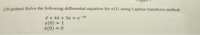Solved (30 points) Solve the following differential equation | Chegg.com