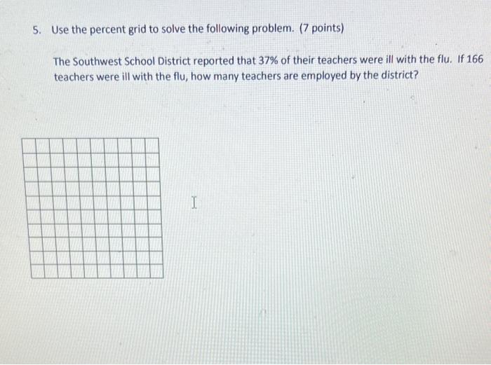 Solved 5. Use the percent grid to solve the following | Chegg.com