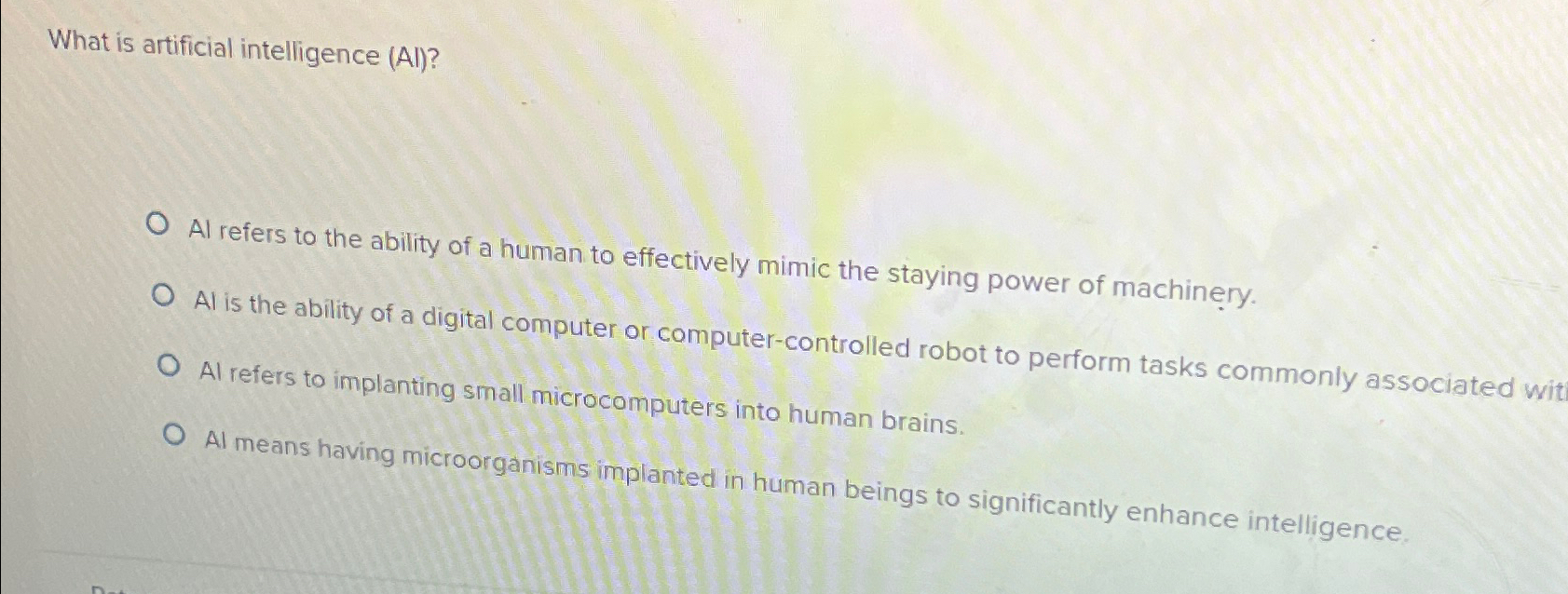 Solved What is artificial intelligence (AI)?Al refers to the | Chegg.com