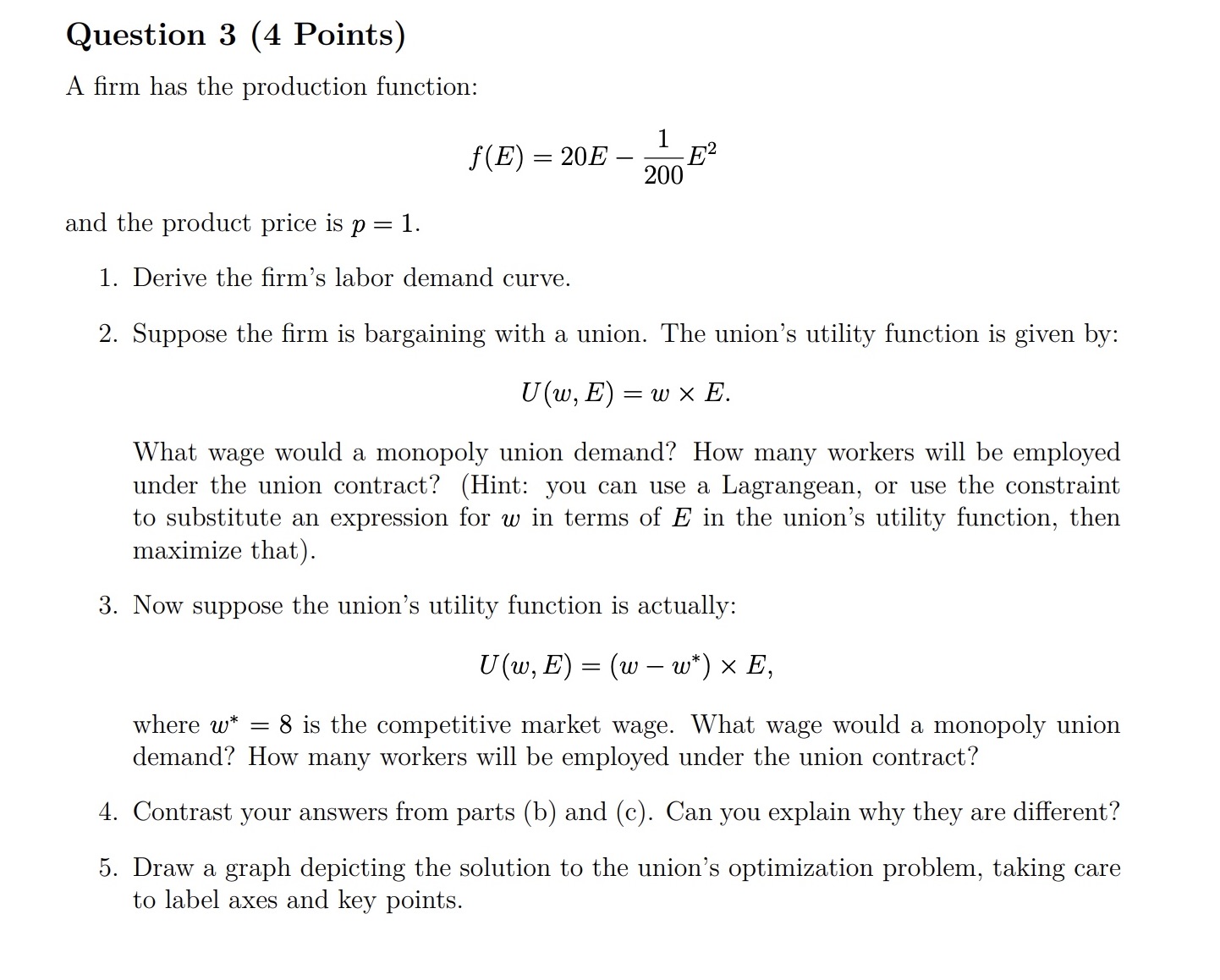 Solved Question 3 (4 ﻿Points)A firm has the production | Chegg.com
