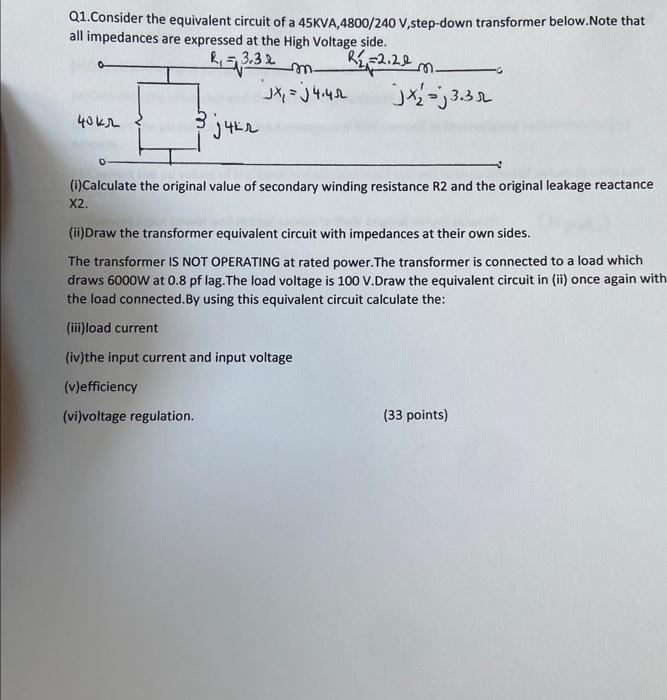 [Solved]: Q1.Consider the equivalent circuit of a ( 45 ma