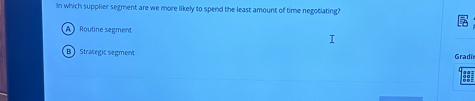 Solved In which supplier segment are we more likely to spend | Chegg.com