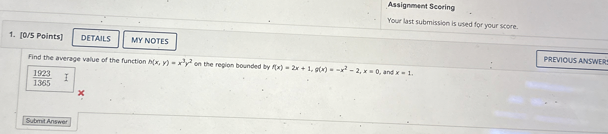 Solved Your last submission is used for your score. | Chegg.com