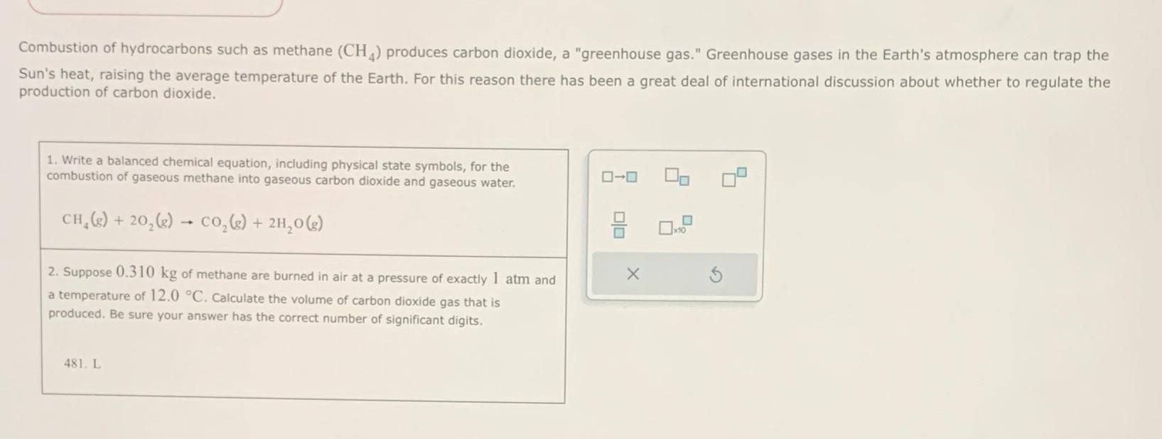 Solved Combustion of hydrocarbons such as methane (CH4) | Chegg.com