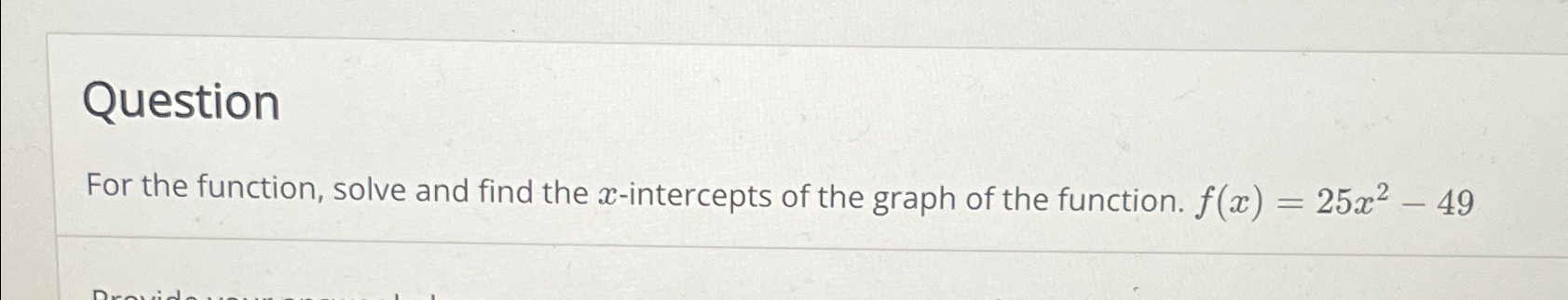 Solved QuestionFor the function, solve and find the | Chegg.com