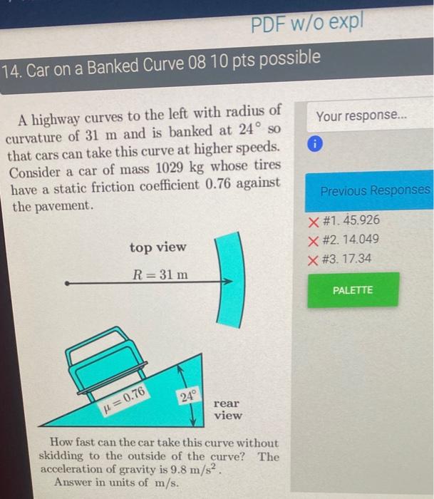 Solved A highway curves to the left with radius of curvature | Chegg.com