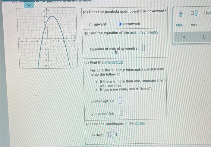 Solved (a) Does the parabola open upward or downward? upward | Chegg.com