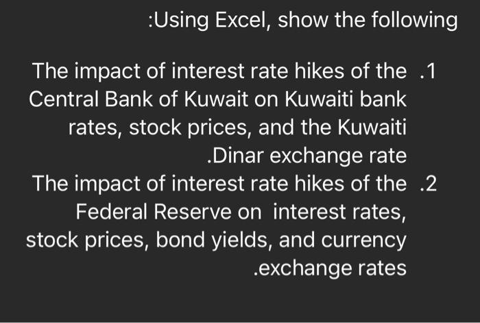 Solved build a model where you extract Kuwait central bank | Chegg.com