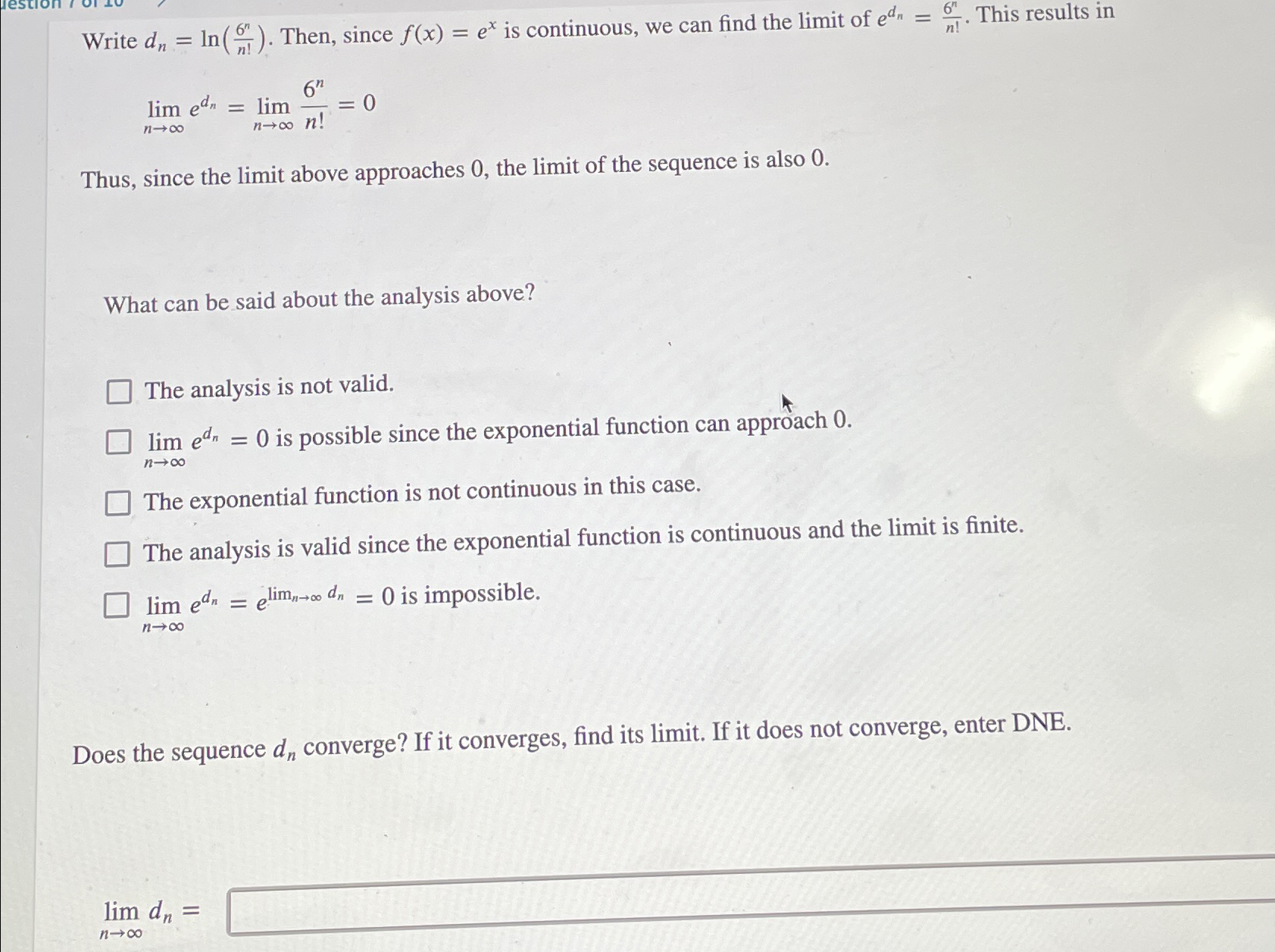 Solved Write dn=ln(6nn!). ﻿Then, since f(x)=ex ﻿is | Chegg.com