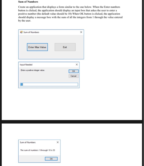 Solved Sum Of Numbers Create An Application That Displays A 2556