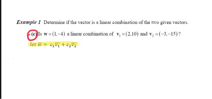 Solved linear combination Example 1| a, b, c explain with | Chegg.com