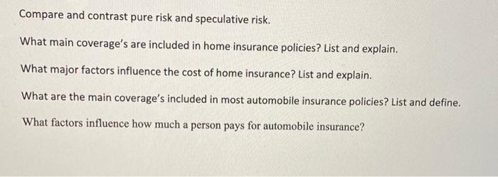Solved Compare and contrast pure risk and speculative risk. | Chegg.com