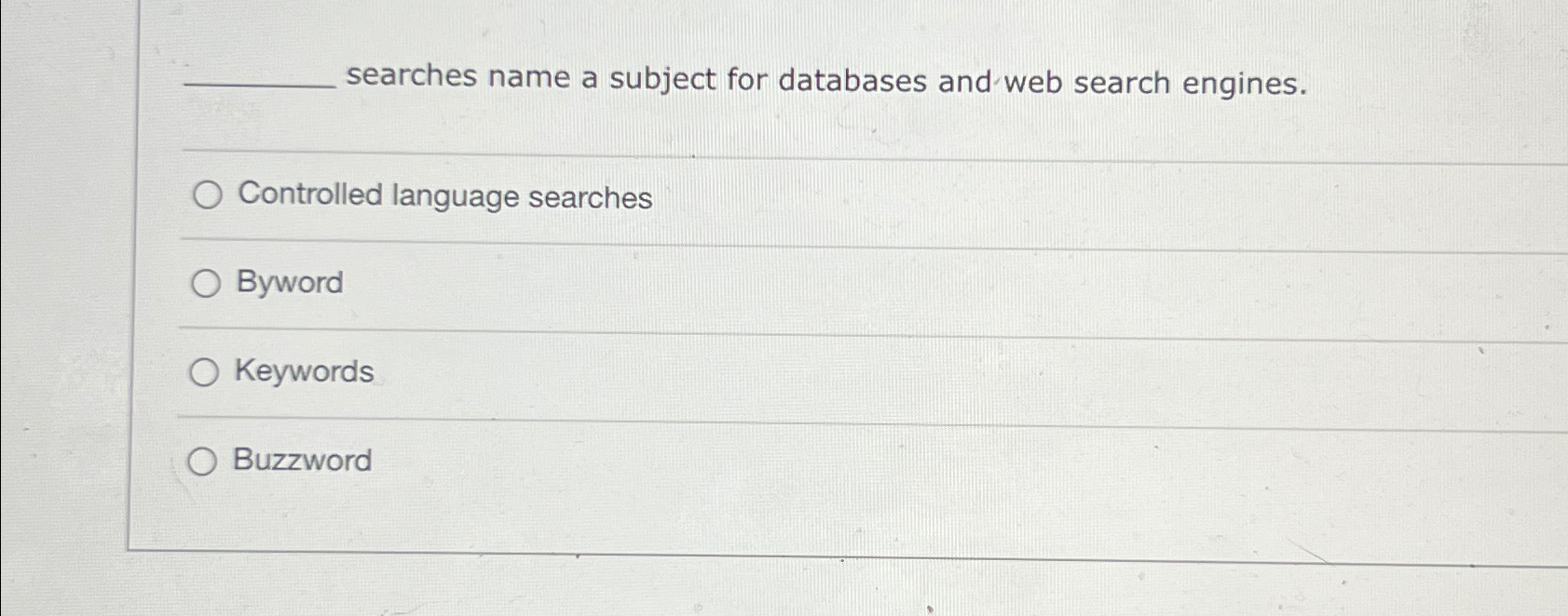 Solved searches name a subject for databases and web search | Chegg.com