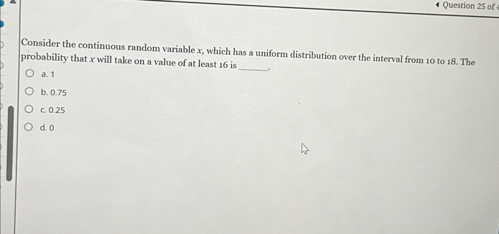 Solved Question 25 ﻿ofConsider the continuous random | Chegg.com
