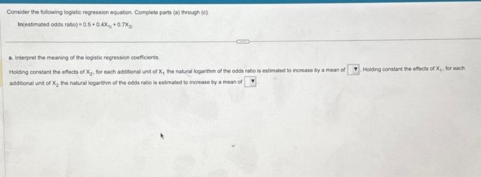 Solved Consider the following logistic regression equation. | Chegg.com