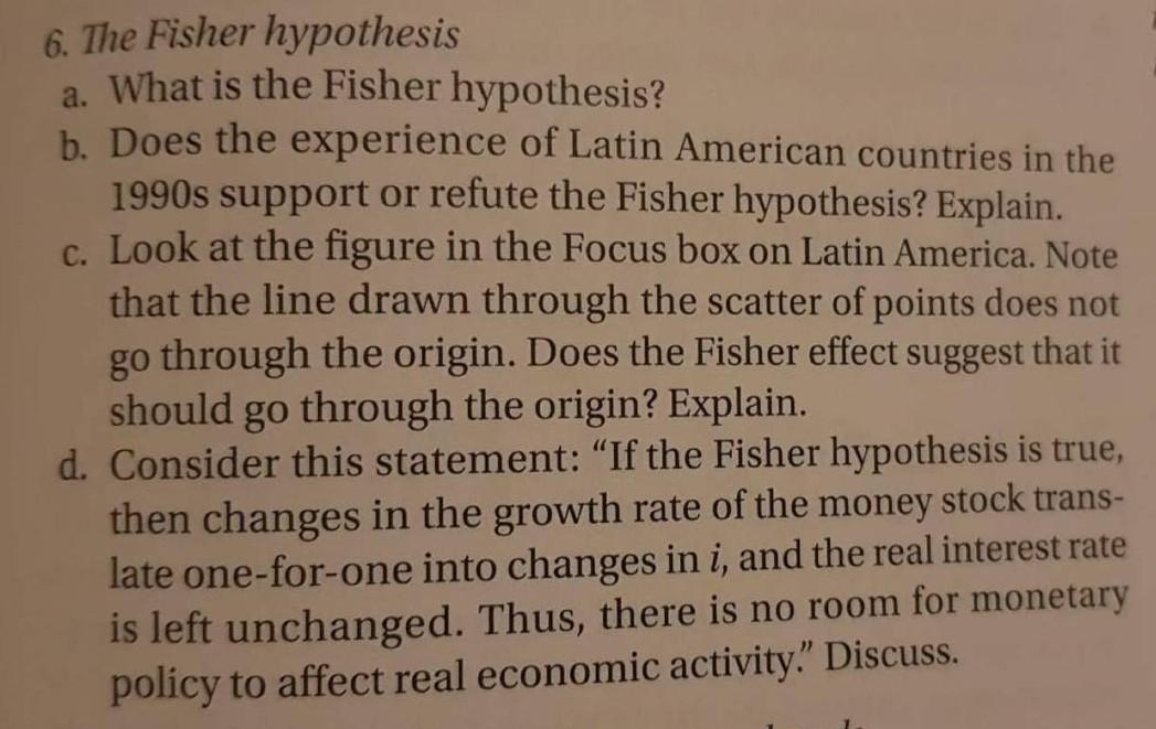 6. The Fisher hypothesis a. What is the Fisher | Chegg.com