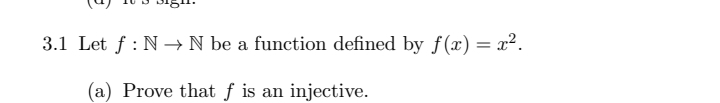 Solved 3.1 ﻿Let f:N→N ﻿be a function defined by f(x)=x2.(a) | Chegg.com