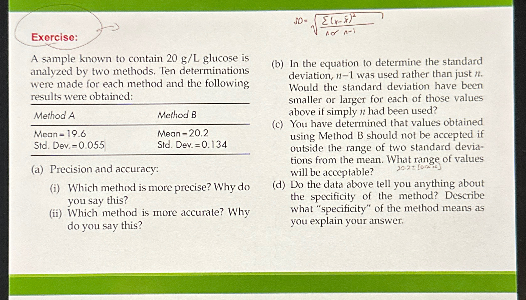 Solved Exercise:SD=∑??(x-(x‾))2nαn-12A sample known to | Chegg.com
