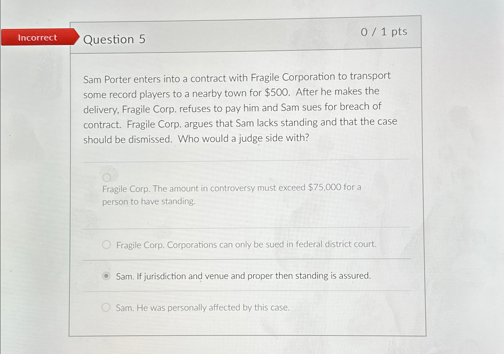 Solved IncorrectQuestion 50 / 1 ﻿ptsSam Porter enters into a | Chegg.com